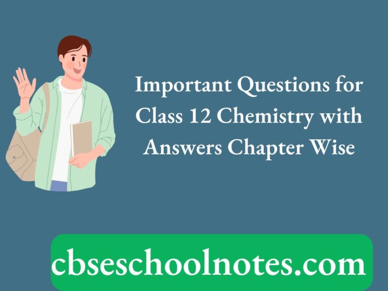 Important Questions for Class 12 Chemistry with Answers Chapter Wise ...