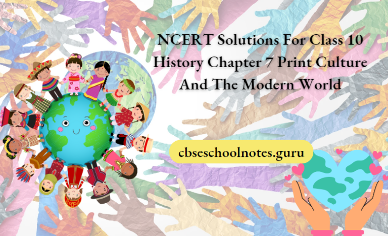 NCERT Solutions For Class 10 History Chapter 7 Print Culture And The ...