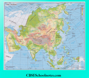 CBSE Class 8 Geography Chapter 6 Asia: The Largest Continent Notes ...