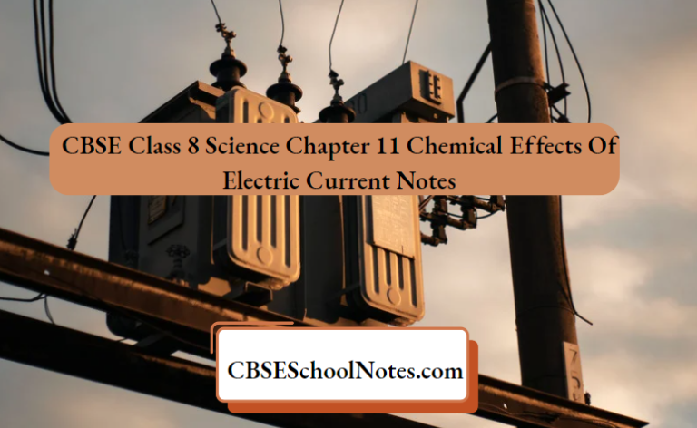 CBSE Class 8 Science Chapter 11 Chemical Effects Of Electric Current ...